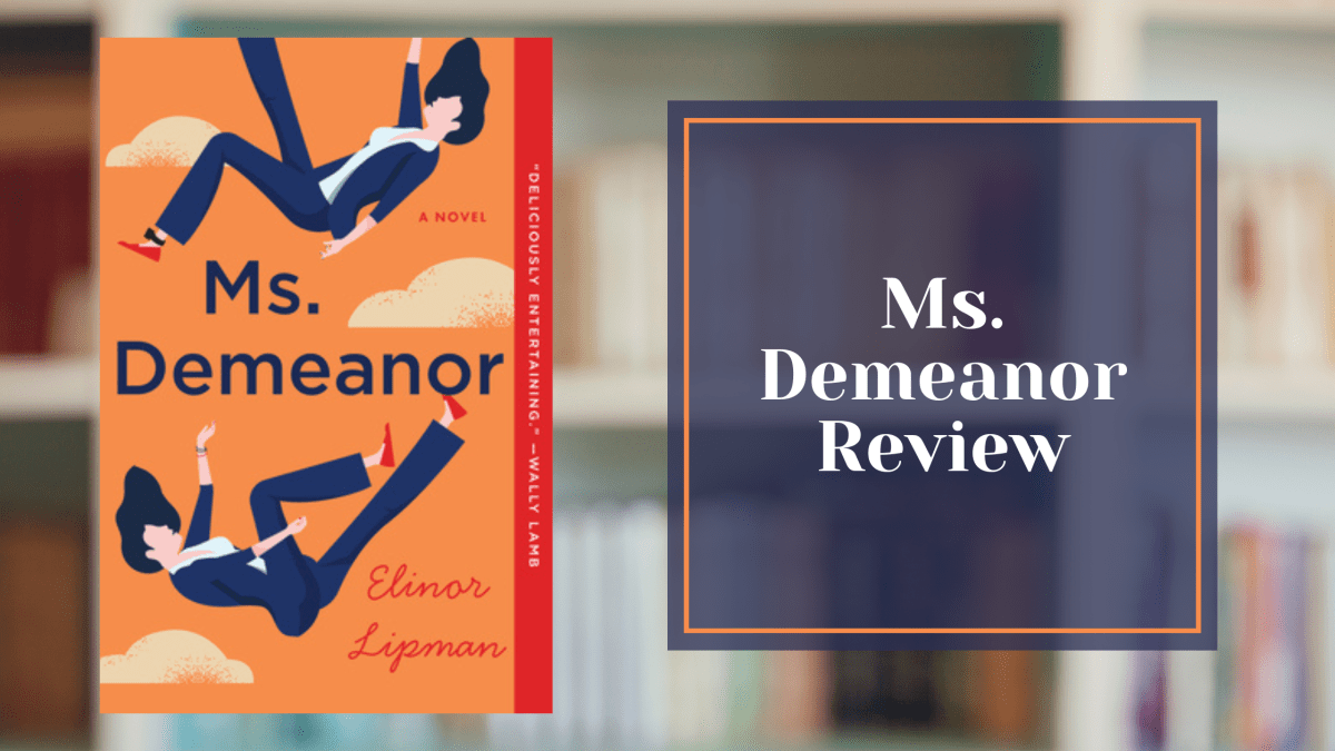 Ms. Demeanor By Elinor Lipman – RedHeadsBooks